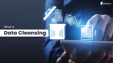 What Is Data Cleansing From Chaos To Clarity