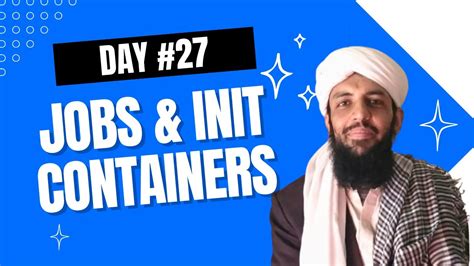 Learn Kubernetes Day No 27 Jobs Init Containers And Pod Lifecycle