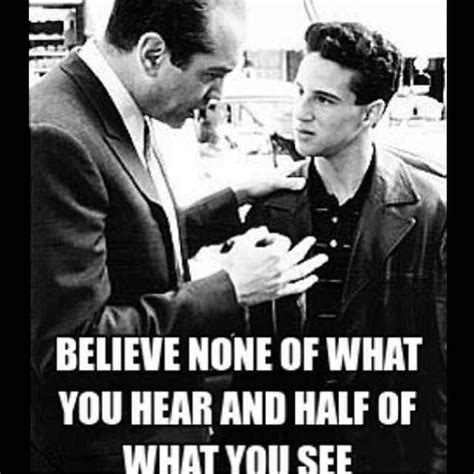 Photo Google Photos Gangsta Quotes Badass Quotes A Bronx Tale
