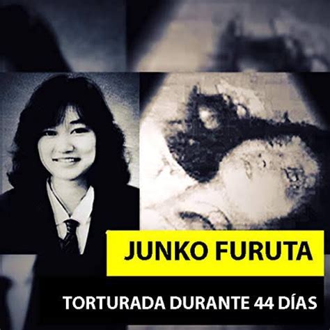Todo Sobre El Misterioso Caso De Junko Furuta Paulettee