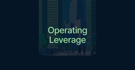 Operating Leverage A Game Changer For Financial Success