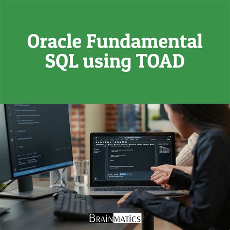 Oracle Fundamentals Sql Using Toad Bpjs Ketenagakerjaan Brainmatics