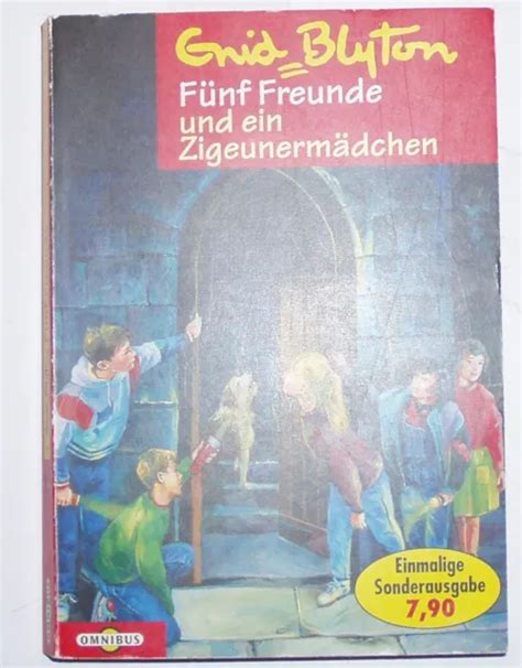 FÜNF FREUNDE UND ein Zigeunermädchen Enid Blyton Sonderausgabe EUR 1 00
