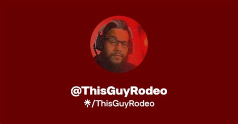 ThisGuyRodeo Facebook Twitch Linktree