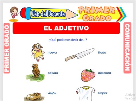 El Adjetivo Para Primer Grado De Primaria Web Del Docente