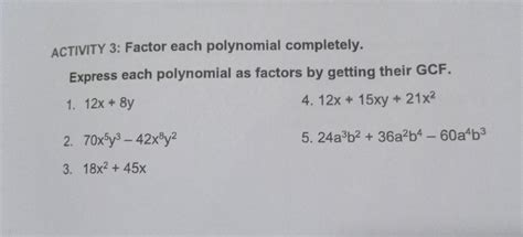 solved activity 3 factor each polynomial completely express each polynomial as factors by