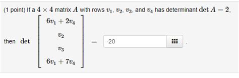 solved 1 point if a 4 x 4 matrix a with rows v1 u2 u3