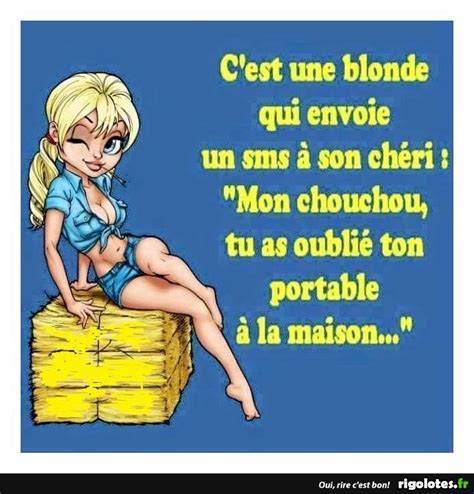 C Est Une Blonde Qui Envoie Blagues Et Les Meilleures Images Dr Les