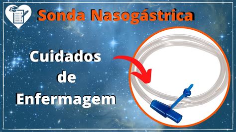 Sonda Nasogástrica Cuidados De Enfermagem