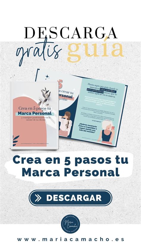 Crea En 5 Pasos Tu Marca Personal Y Consigue Posicionarte En La Mente