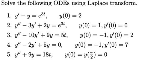 solved solve the following odes using laplace transform 1