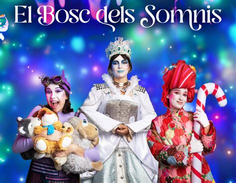 Espect Culos Bcn El Bosc Dels Somnis Un M N M Gic A Sant Boi Per
