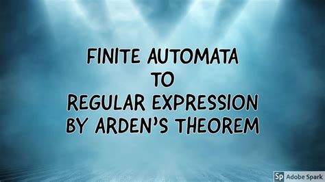42 unit 2 arden s theorem conversion of finite automata to regular expression lecture 7