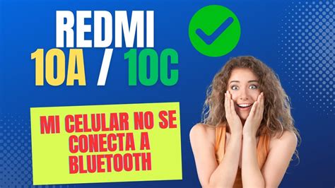 Mi Celular No Se Conecta A Bluetooth Redmi 10A 10C YouTube