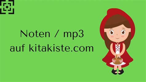 Rotkäppchen Lied NOTEN für KITA u3 Video in 2021 Rotkäppchen