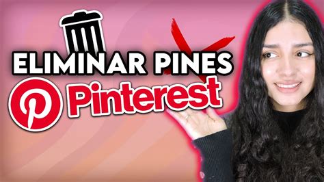 Cómo ELIMINAR PINES GUARDADOS de PINTEREST 2024 YouTube