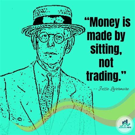 Money Is Made By Sitting Not Trading Quotes Trading Quotes Forex