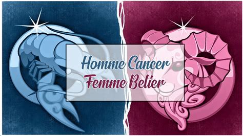 Homme Cancer Femme Bélier Compatibilité Amoureuse Astrologique