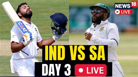 India Vs South Africa Day 3 Test LIVE South Africa Defeats India By