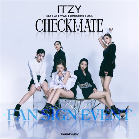 Soundwave On Twitter Itzy Checkmate Video Call