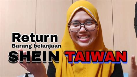 Cara Mengembalikan Belanjaan Shein Taiwan Return Shein Youtube
