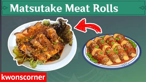 Genshin Impact Matsutake Meat Rolls Recipe Captions YouTube