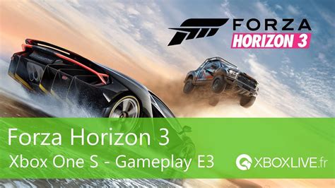 Forza Horizon 3 Gameplay Xbox One S YouTube