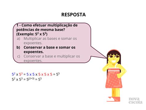 Multiplicação e Divisão de potências de mesma base expoentes