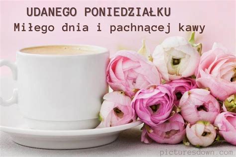 Kartka Na Mi Y Poniedzia Ek Kawa I R E Do Pobrania Za Darmo