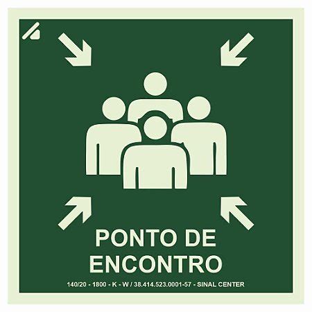 Placa Fotoluminescente Ponto De Encontro Sinal Center Empresa De