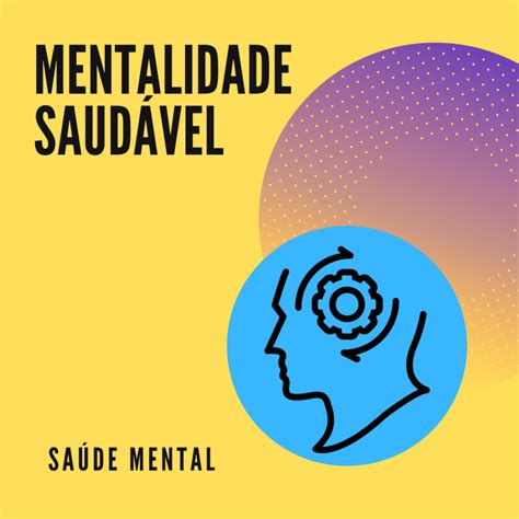 Como melhorar sua saúde mental Confira 36 dicas