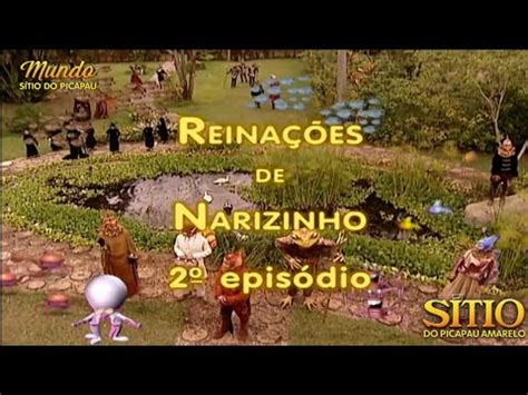 Sítio do Picapau Amarelo Reinações de Narizinho 2 Episódio 2001