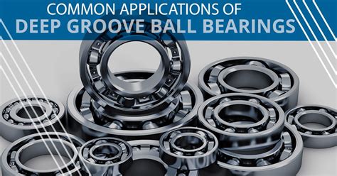 Common Applications Of Deep Groove Ball Bearings HCH Bearing America