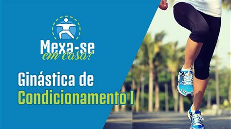 O Que é Ginástica De Condicionamento Físico