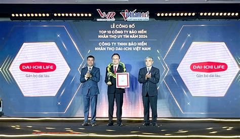 Dai ichi Life Việt Nam vinh dự đạt danh hiệu Top 10 Công ty Bảo hiểm