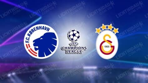 Nhận định FC Copenhagen vs Galatasaray 3h00 ngày 13 12