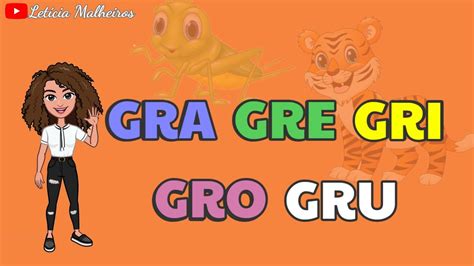 GRA GRE GRI GRO GRU sílabas complexas GR alfabetização infantil