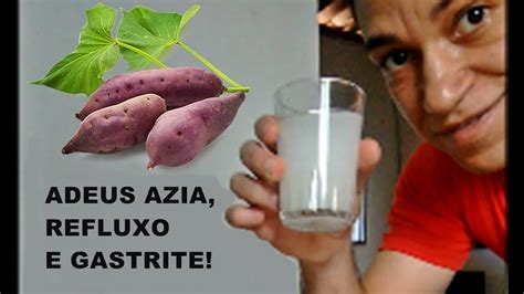 Faça esse remédio caseiro e acabe azia refluxo e gastrite YouTube