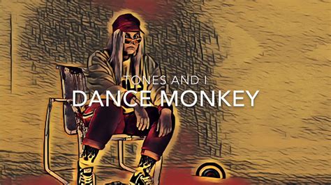 Dance Monkey Tones And I Lyrics Youtube
