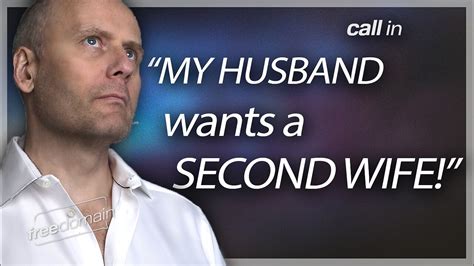 My Husband Wants A Second Wife Call In