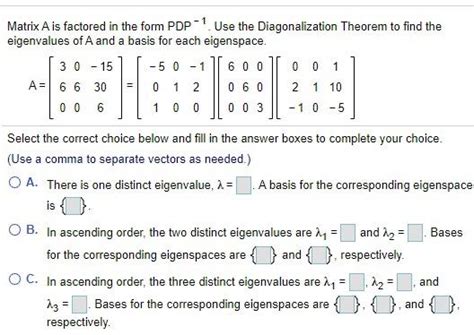 solved matrix a is factored in the form pdp 1 use the