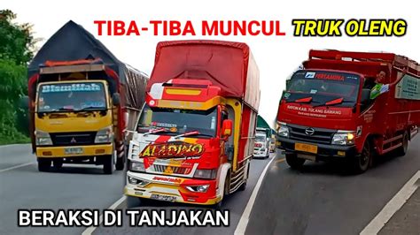 KESERUAN TRUK OLENG TRUK CANTER MOBIL TRUK FUSO HINO DI TANJAKAN CAKAT