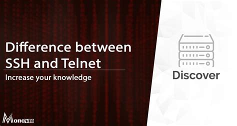 Telnet Vs SSH Key Differences You Should Know