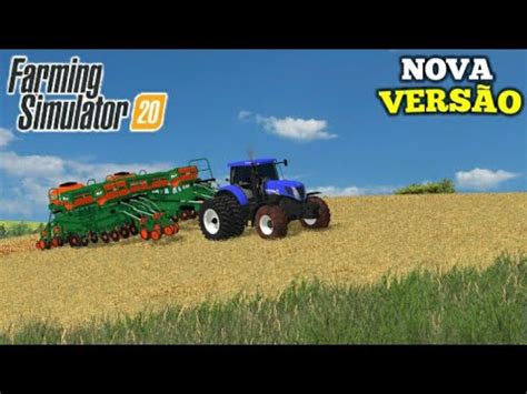 SAIU Nova versão Atualizada do Farming Simulator 2020 VERSÃO V4
