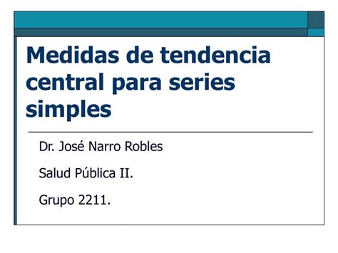 Medidas De Tendencia Central Series Simples IOVANNY CRUZ OJEDA UDocz