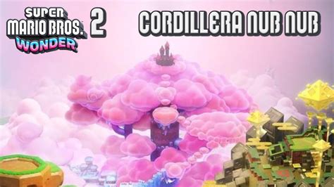 Cordillera Nub Nub Super Mario Bros Wonder 2 YouTube
