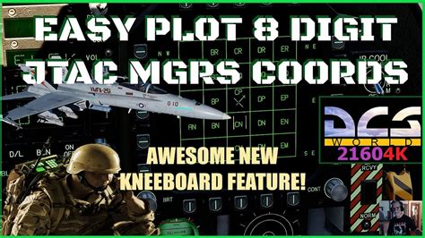 Dcs World Easy Digit Jtac Mgrs Coordinates Youtube