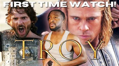 FIRST TIME WATCHING Troy 2004 REACTION Movie Commentary YouTube