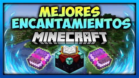 COMO CONSEGUIR LOS MEJORES ENCANTAMIENTOS SIN TRUCOS Guía de