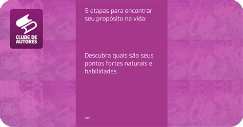 5 etapas para encontrar seu propósito na vida por miri Clube de Autores